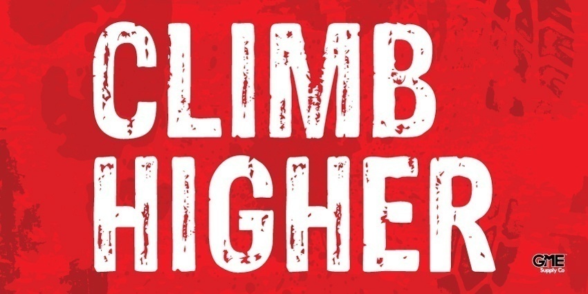 'Climb Higher' Workplace Motivational Poster - Columbia Safety and Supply